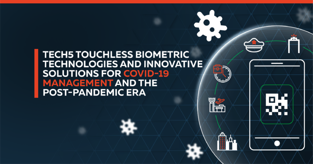 Touchless Solutions for Covid-19 & Beyond - TECH5