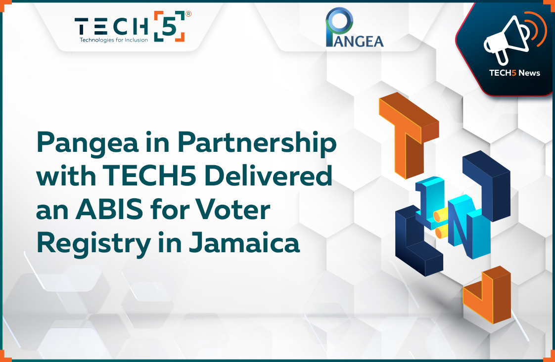 Pangea in Partnership with TECH5 Delivered a Multi-Modal Biometric ... Pangea in Partnership with TECH5 Delivered a Multi-Modal Biometric ...